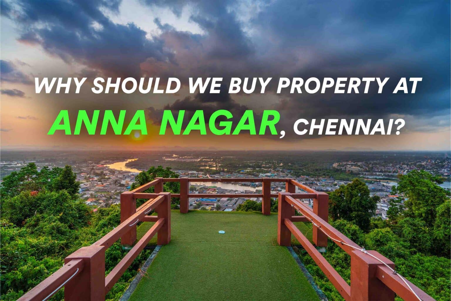Anna Nagar Chennai Your Best Neighborhood spotlight