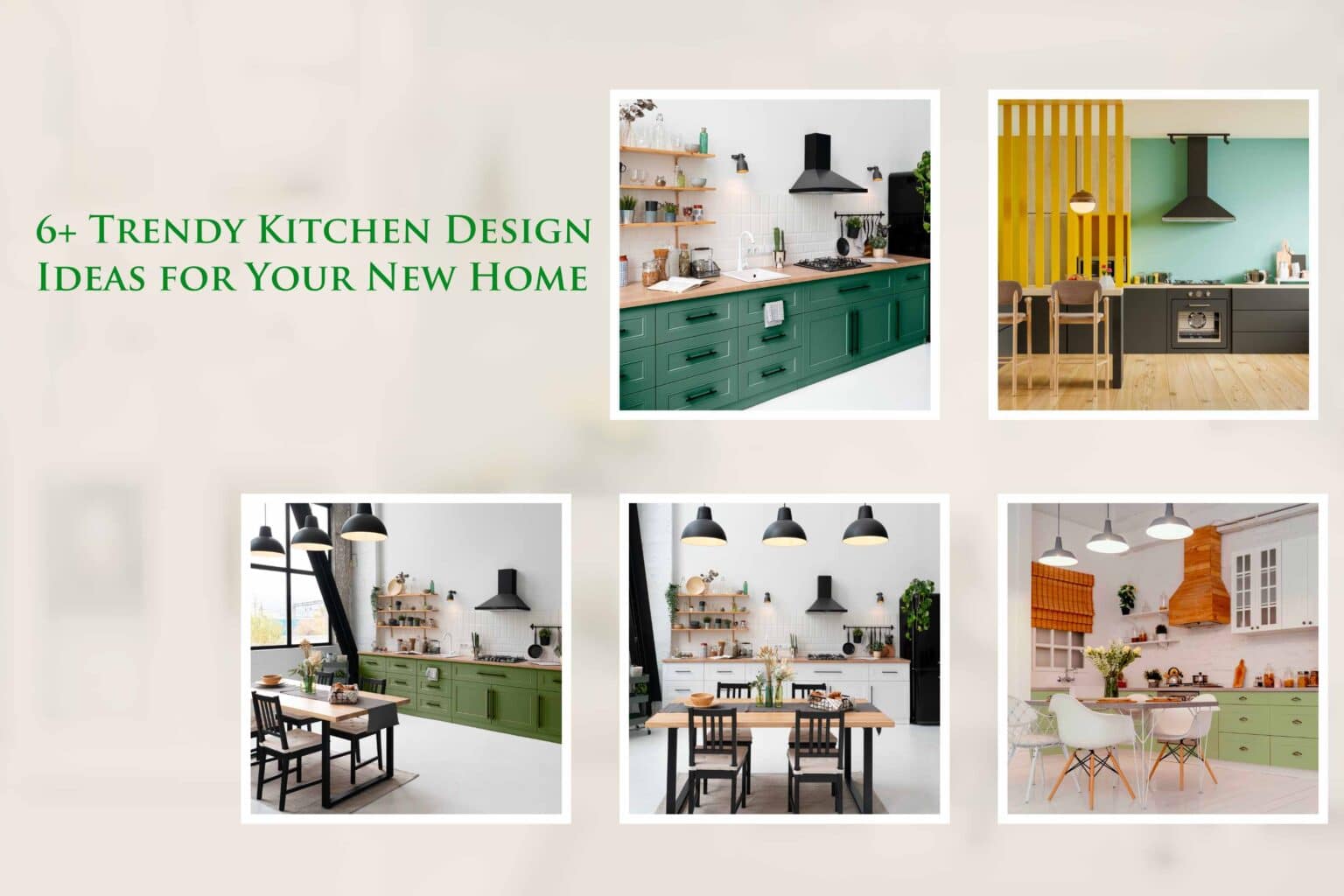 6+ Trendy Kitchen Design Ideas for Your New Home | Cook With Love!